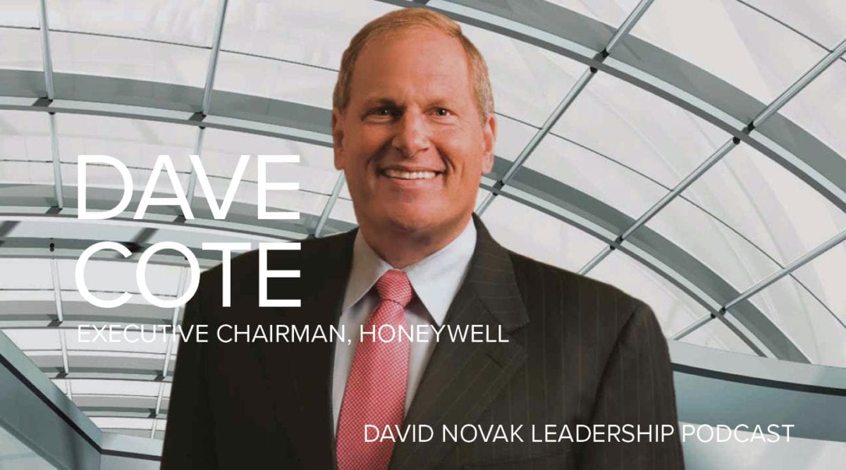Honeywell, Executive Chairman, Dave Cote | David Novak Leadership
