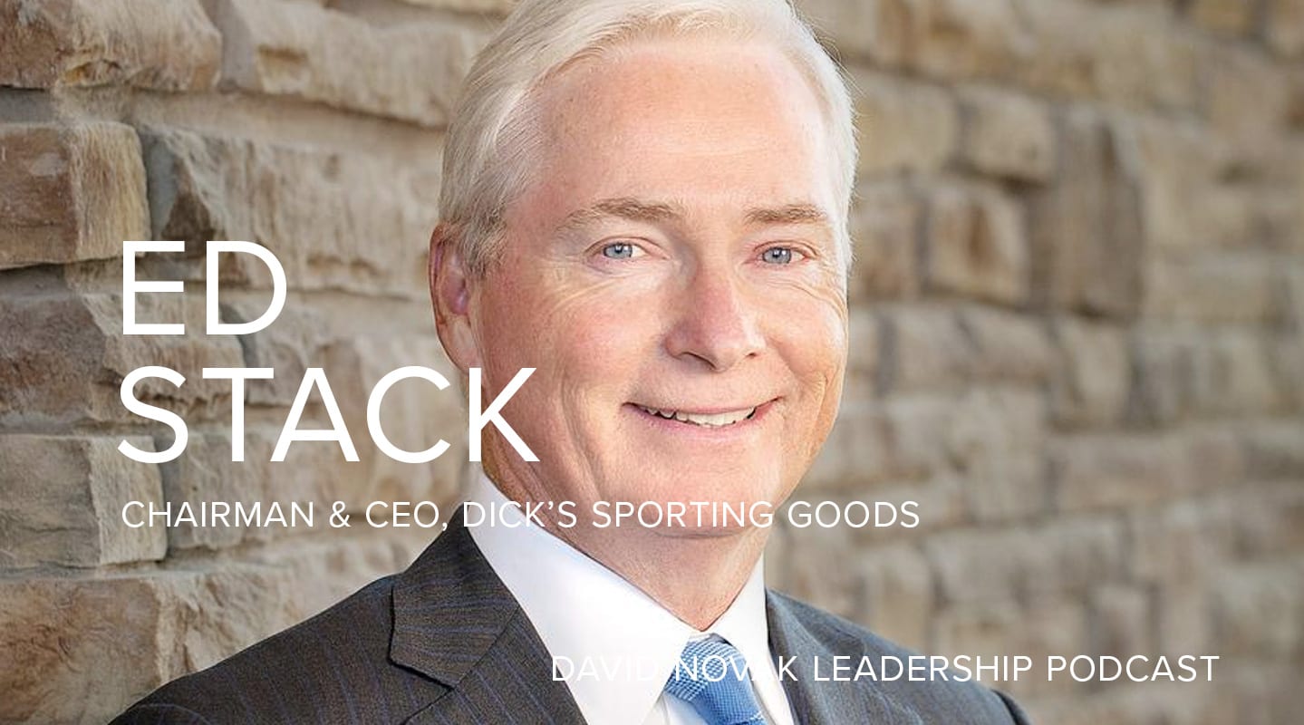 Ed Stack, Chairman & CEO, Dick’s Sporting Goods – David Novak Leadership