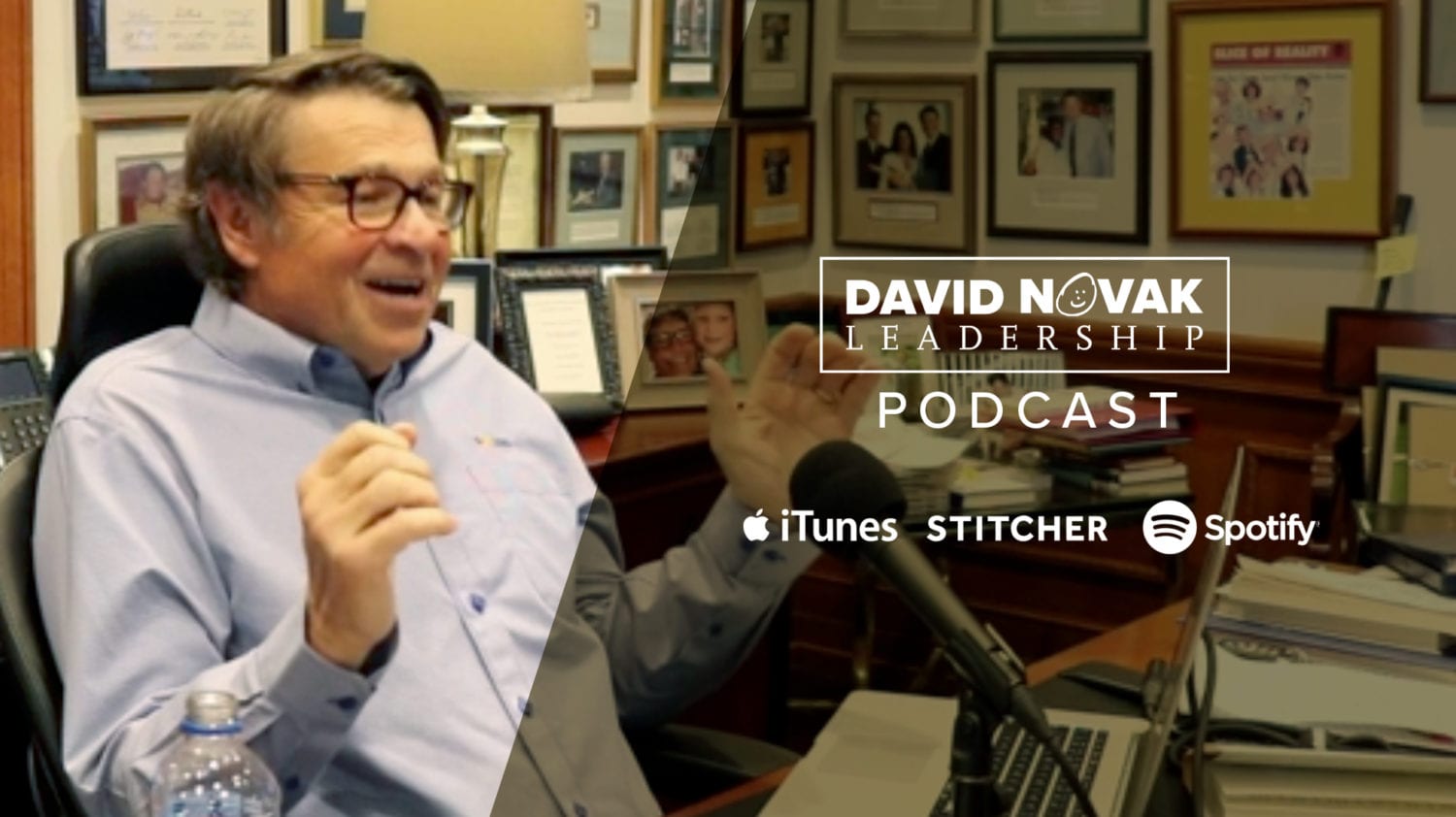 David Novak Leadership Podcast – David Novak Leadership